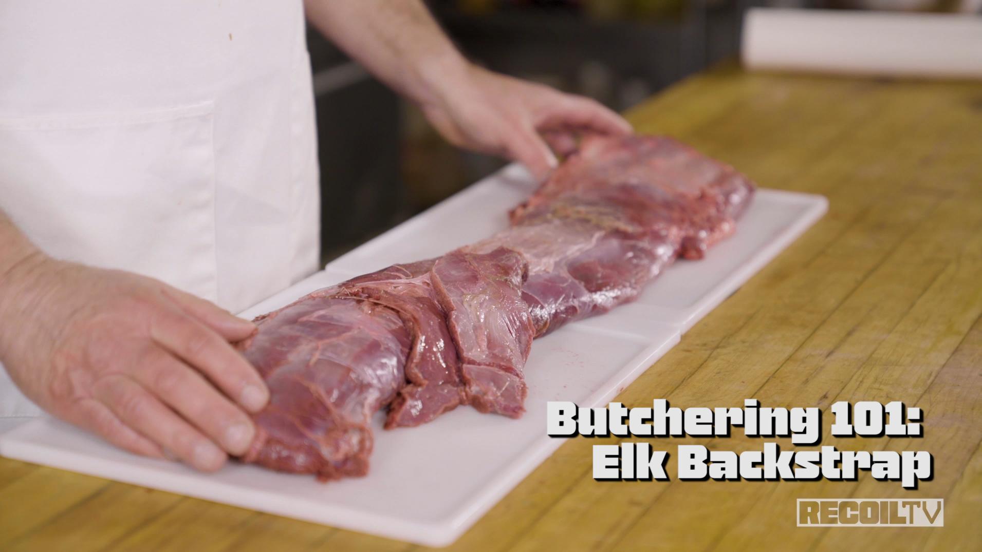 Up Your Game - Butchering 101 - Elk Backstrap | RecoilTV